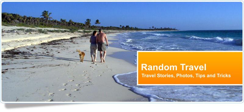 Random TravelWelcome to our Random Travel Blog - Random Travel